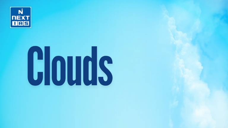 Clouds: Types, Process of Formation & Significance